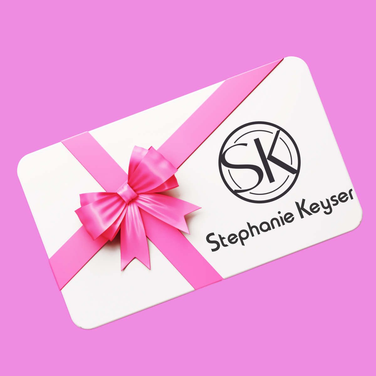 Gift Cards – Stephanie Keyser